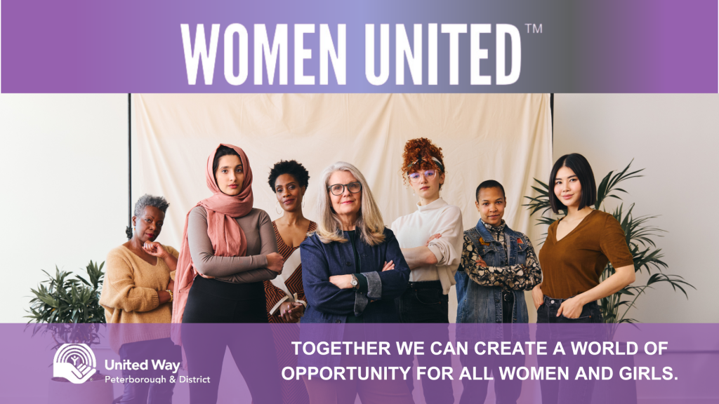 WOMEN UNITED™ - United Way Peterborough & District United Way ...
